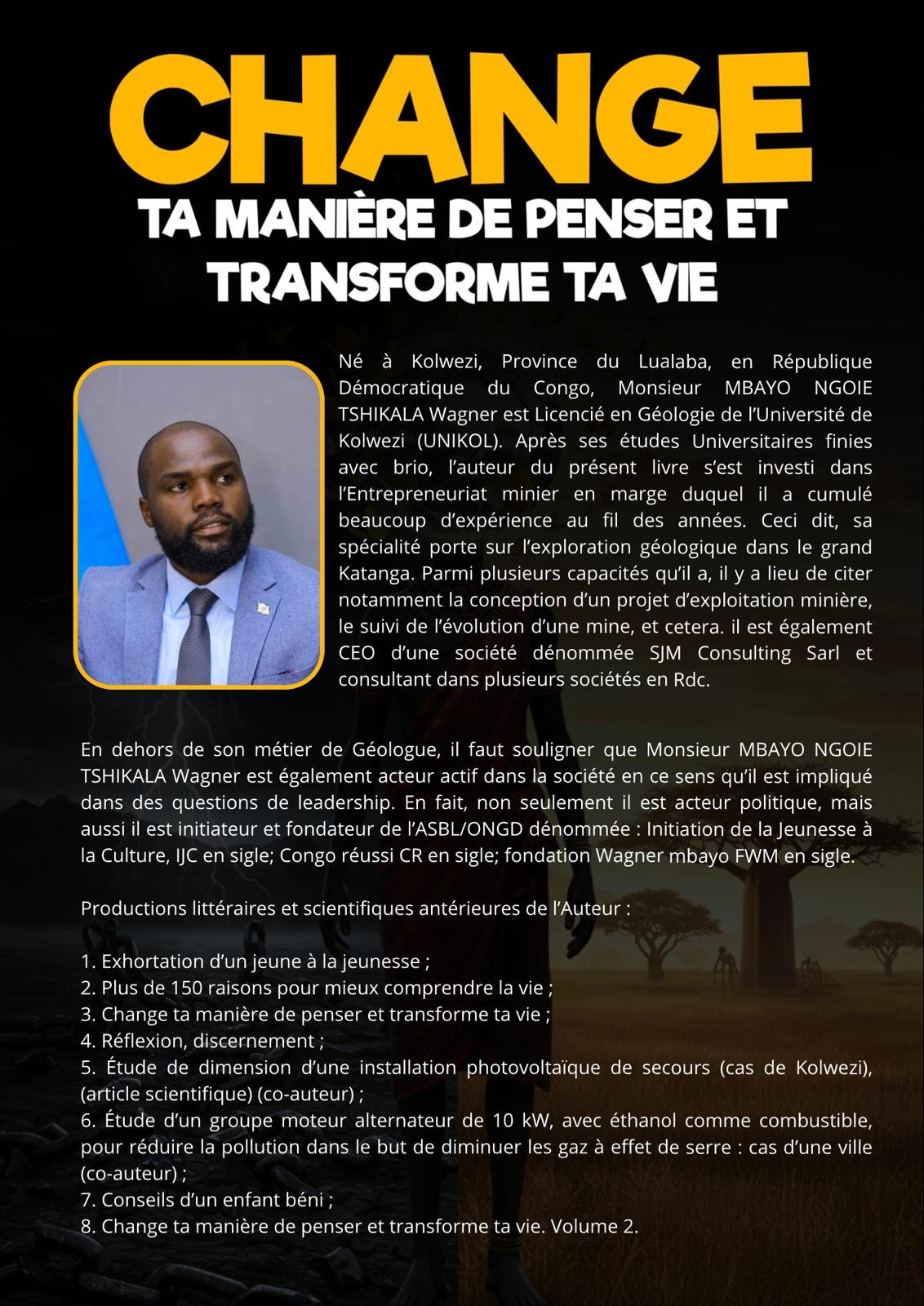 Le 9ᵉ livre de MBAYO NGOIE TSHIKALA VANER : « Change ta manière de penser et transforme ta vie ...